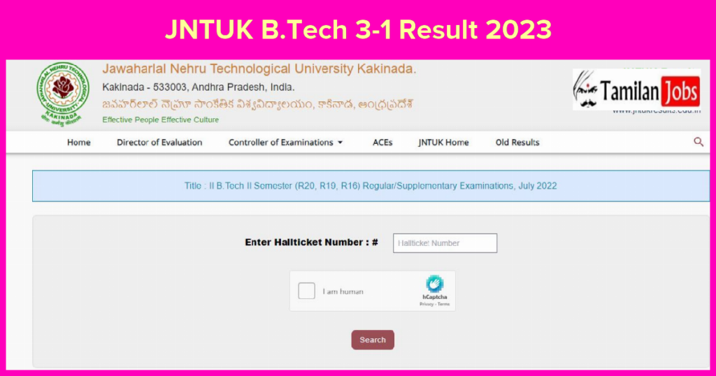 JNTUK B.Tech 3-1 Result 2023 (Released) Download now!! - Tamilan Jobs JNTUK B.Tech 3-1 Result 2023 (Released) Download now!! - Tamilan Jobs
