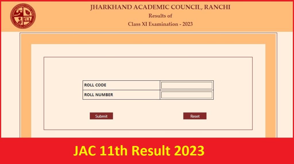 JAC 11th Result 2023 Released – Jharkhand Board Class 11 Exam Result ... JAC 11th Result 2023 Released – Jharkhand Board Class 11 Exam Result ...