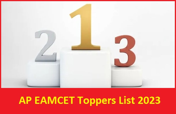 AP EAMCET 2023 Toppers List: Agriculture and Engineering AP EAMCET 2023 Toppers List: Agriculture and Engineering